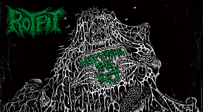 Rotpit - Let There Be Rot (Flippant Rotted Death Metal) - Deaf Sparrow ...