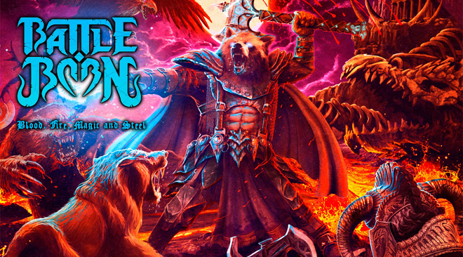 Battle Born - Blood, Fire, Magic and Steel (Fantasy Power Metal of the ...
